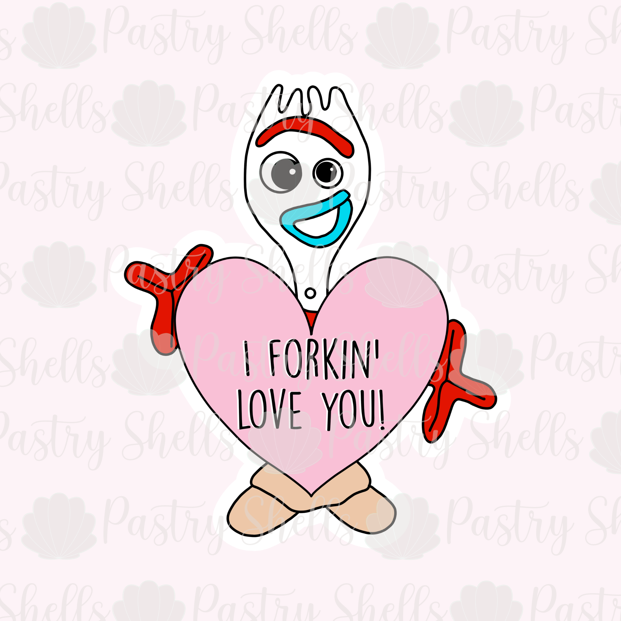 Forky – I Forkin Love You from Toy Story | Pastry Shells